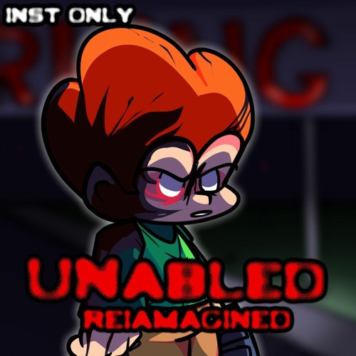 Stream Friday Night Funkin' Corruption Take over Reimagined: Unabled ...