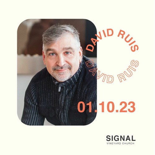 Stream David Ruis: Jesus Is Our Light, Life, And Love by SIGNAL CHURCH ...