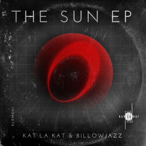 Stream The Sun by Kat La Kat | Listen online for free on SoundCloud