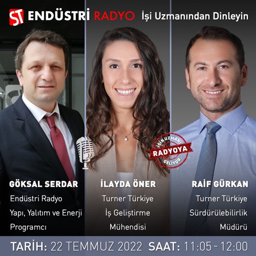 Stream İlayda Öner & Raif Gürkan - Göksal Serdar ile Yapı, Yalıtım ve Enerji by ST Endüstri ...