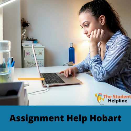 Stream Best Assignment Help Hobart in Australia by Chrisley Witson ... Stream Best Assignment Help Hobart in Australia by Chrisley Witson ...
