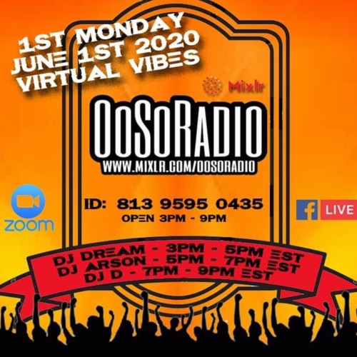 Stream 1st Monday June 1st 2020 - DJ Dream by DJ Dream | Listen online ...