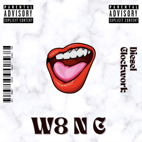 Stream W8 N C (Prod. By Diesel Duplex) by Diesel Clockwork | Listen online for free on SoundCloud