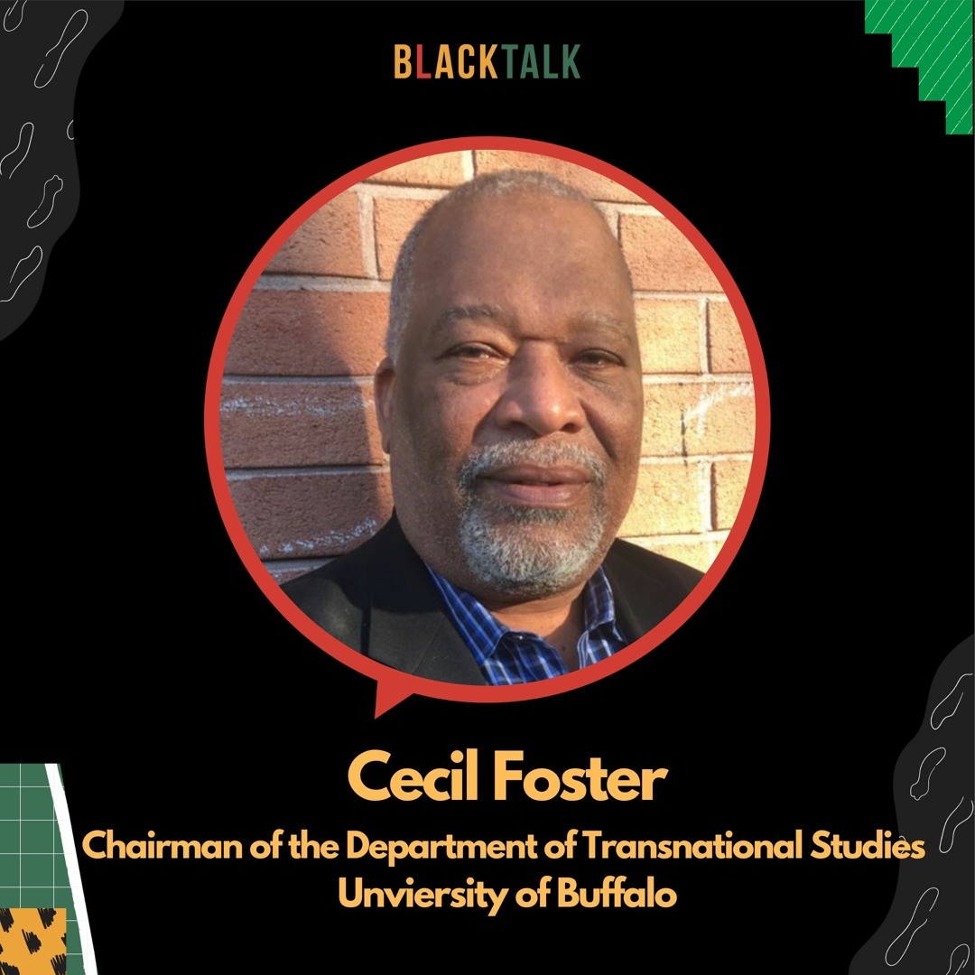 Stream episode Episode 02 Dr Cecil Foster by BlackTalk Podcast podcast ...