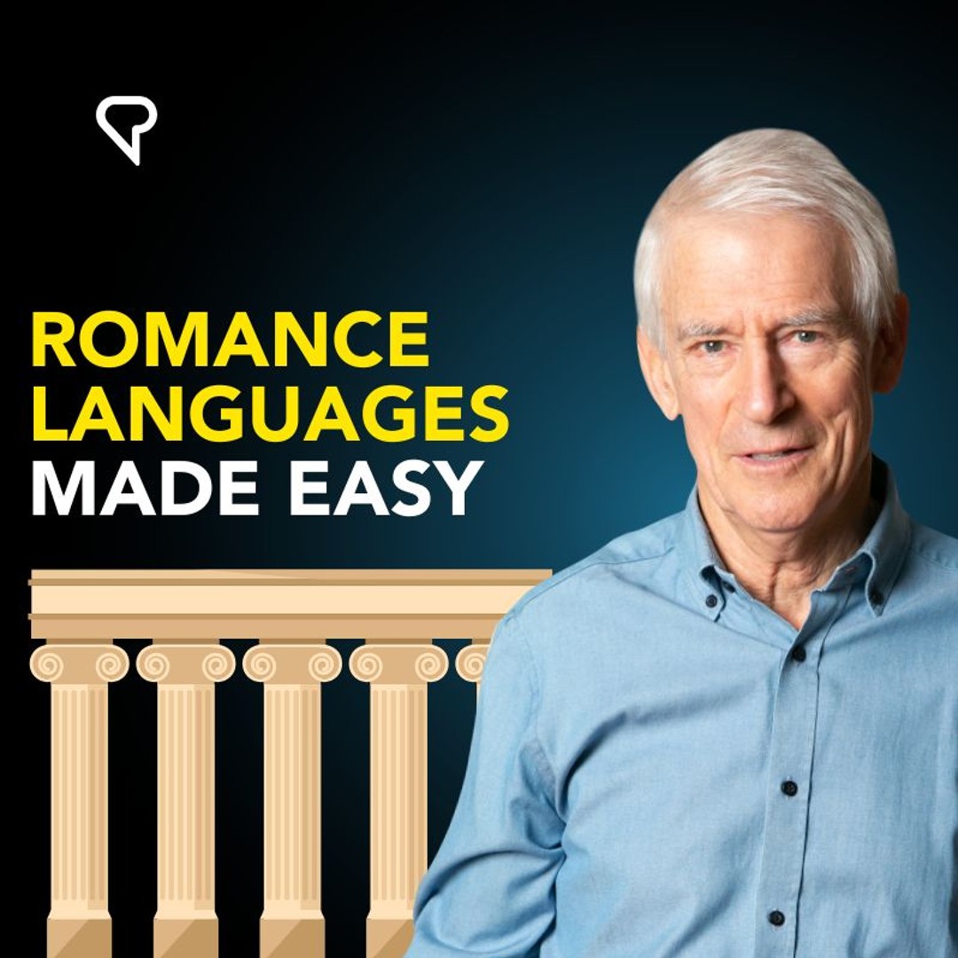 Stream episode How to learn any Romance language by Learn Languages with LingoSteve podcast ...