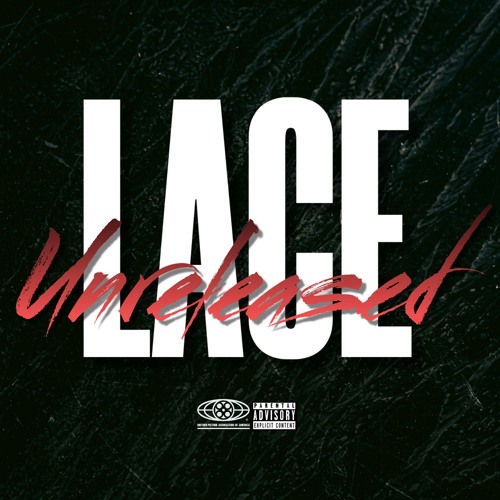 Stream Lace | Listen to Lace Unreleased playlist online for free on ...