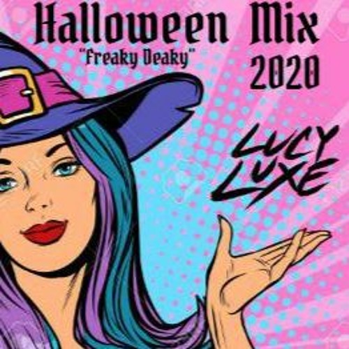 Stream HALLOWEEN "FREAKY DEAKY" MIX 2020 by Lucy Luxe | Listen online ...