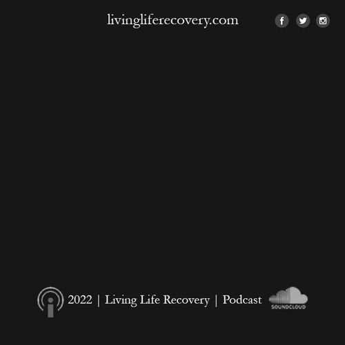Stream 2023 | Step One | Week Two by Living Life Recovery | Listen ... Stream 2023 | Step One | Week Two by Living Life Recovery | Listen ...