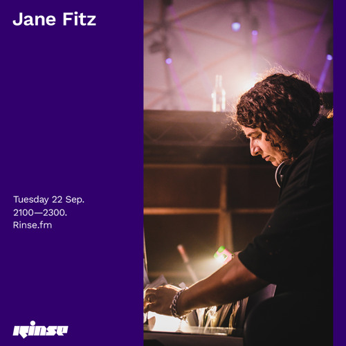 Jane Fitz - Rinse FM 2020-09-22
