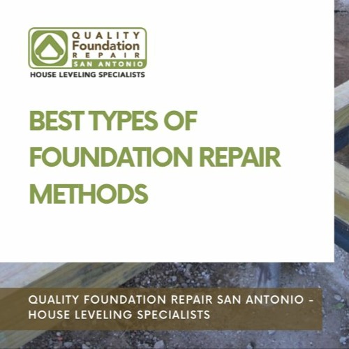 Stream Best Types of Foundation Repair Methods from Quality Foundation ...