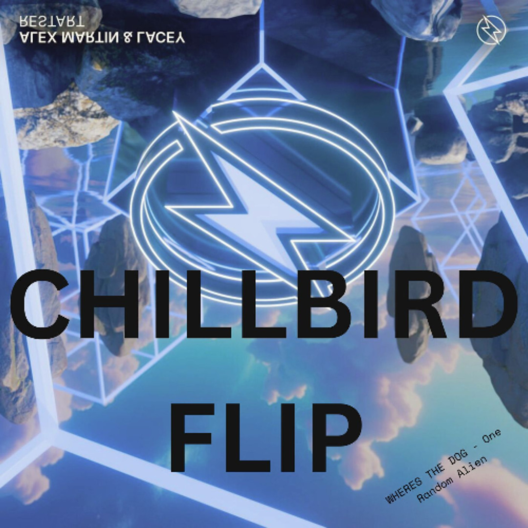 Stream ALEX MARTIN & LACEY - RESTART [RMX] by CHILLBIRD | Listen online ...