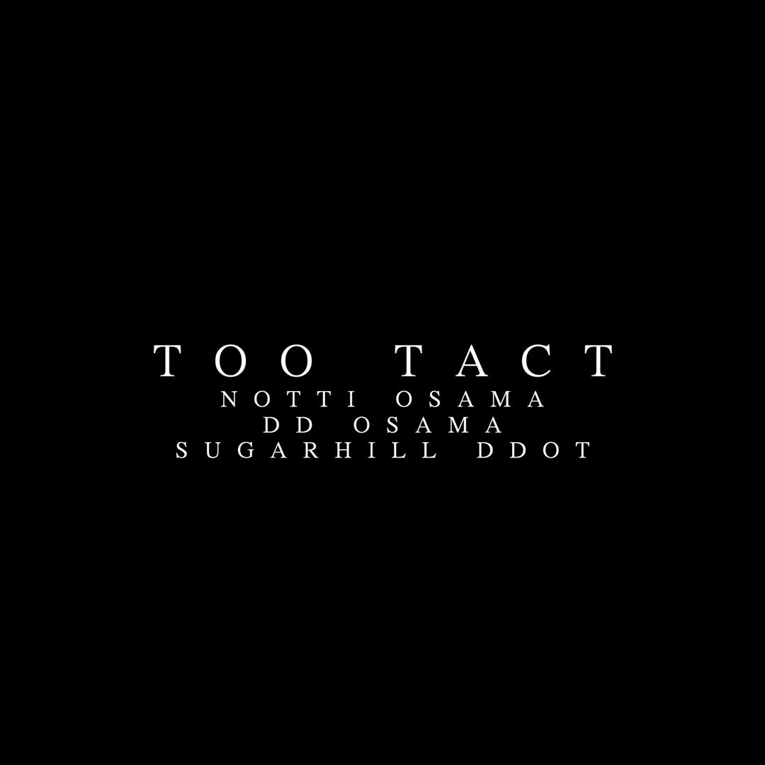 Listen to SugarHill Ddot x Notti Osama x DD Osama - Too Tact (shot by ...