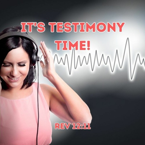Stream 11 May 2023; IT'S TESTIMONY TIME! by Loeti & Sha Eisden | Listen ...