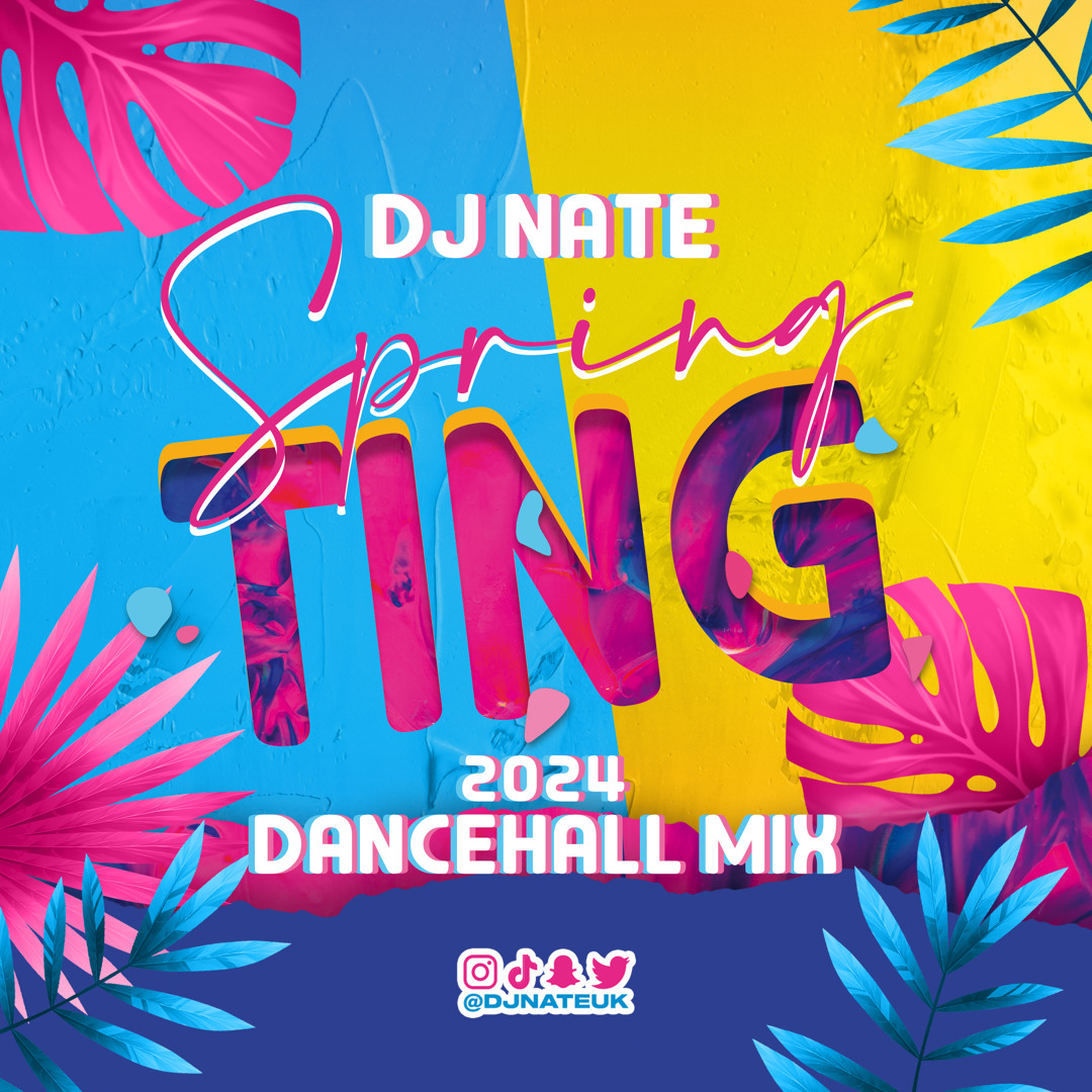 Stream DJ Nate Presents Spring Ting - 2024 Dancehall Bashment Mix by DJ ...