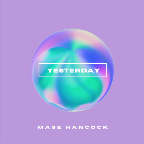 Stream Yesterday Prod by. (John Russel) by Mase Hancock | Listen online ...