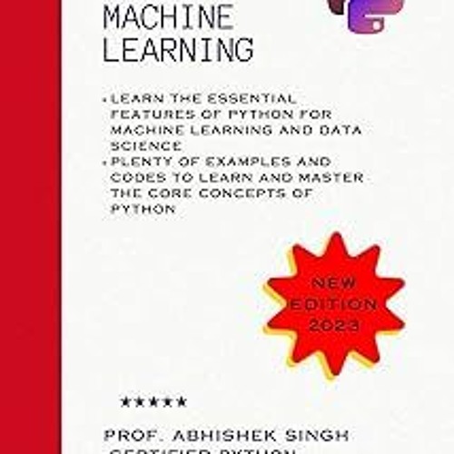 Stream And Essential Python For Machine Learning By Abhishek Singh Author Textbook By Bardak