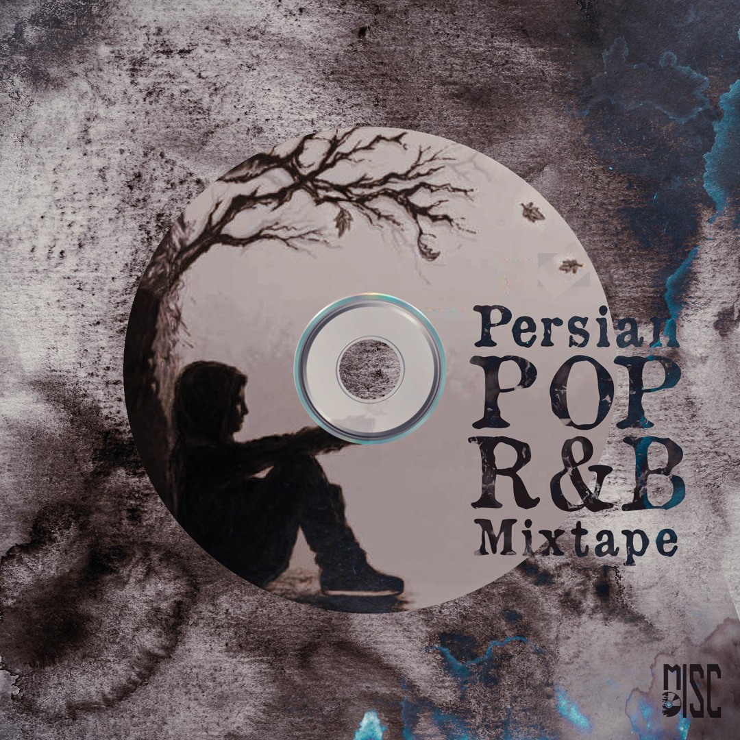 Stream Persian Pop R&B Mixtape by The Misc Team | Listen online for ...