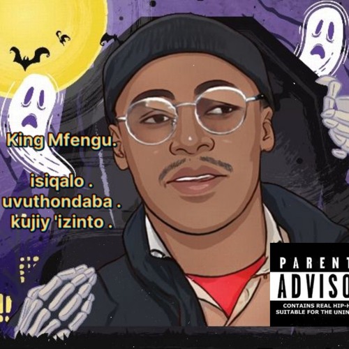 Stream King Mfengu_Isqalo_Official Audio_320kbps_041013.mp3 by King ...