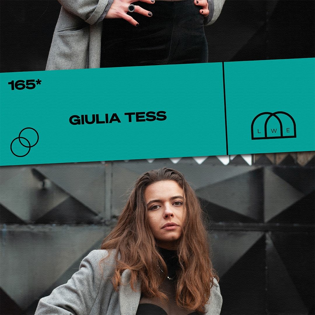 Stream 165 - LWE Mix - Giulia Tess by LWE | Listen online for free on ...