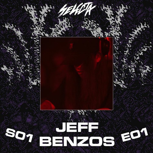 Stream Selecta Radio | S01 E01 | Jeff Benzos by Selecta | Listen online ...