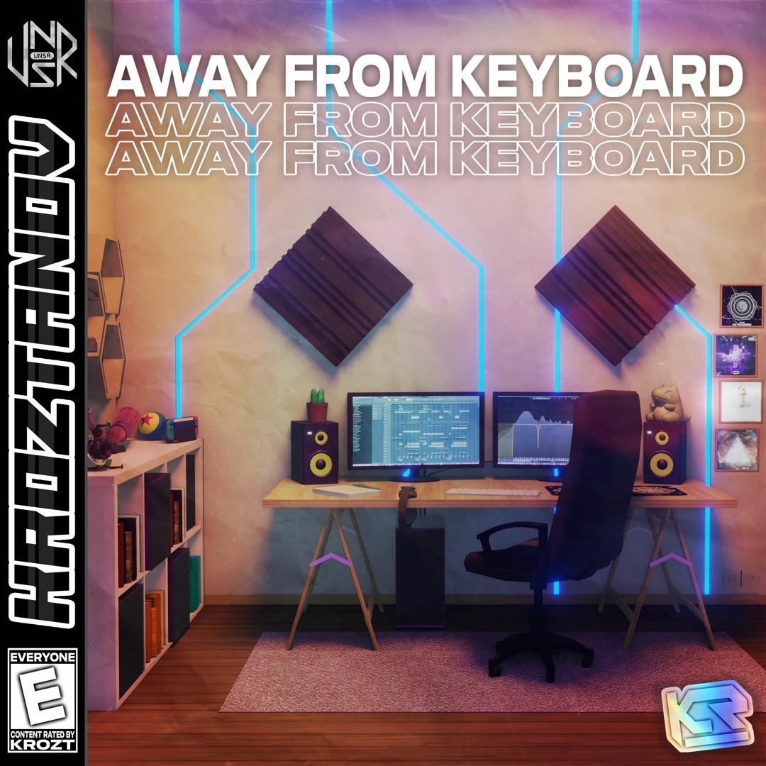 Stream Away From Keyboard (2/4 EP AFK) - (UNSR) by KROZT | Listen ...