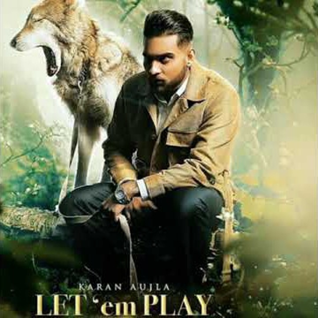 Stream Let 'em Play (FULL AUDIO) Karan Aujla by Ravneet Singh | Listen ...