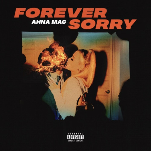 Stream Forever Sorry by Ahna Mac | Listen online for free on SoundCloud