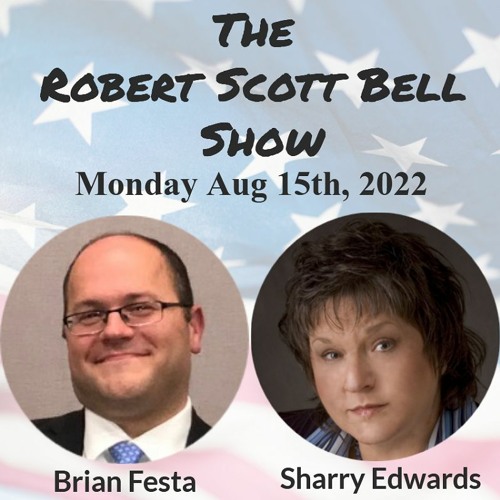 Stream The RSB Show 8-15-22 - Brian Festa, We The Patriots USA, Sharry ...