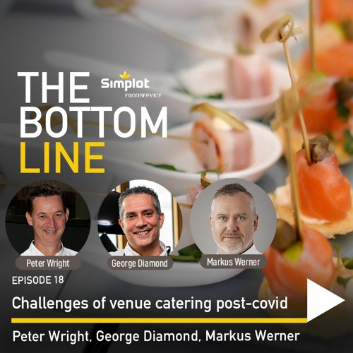 Stream episode Simplot Foodservice | The Bottom Line | Ep18: Challenges ...