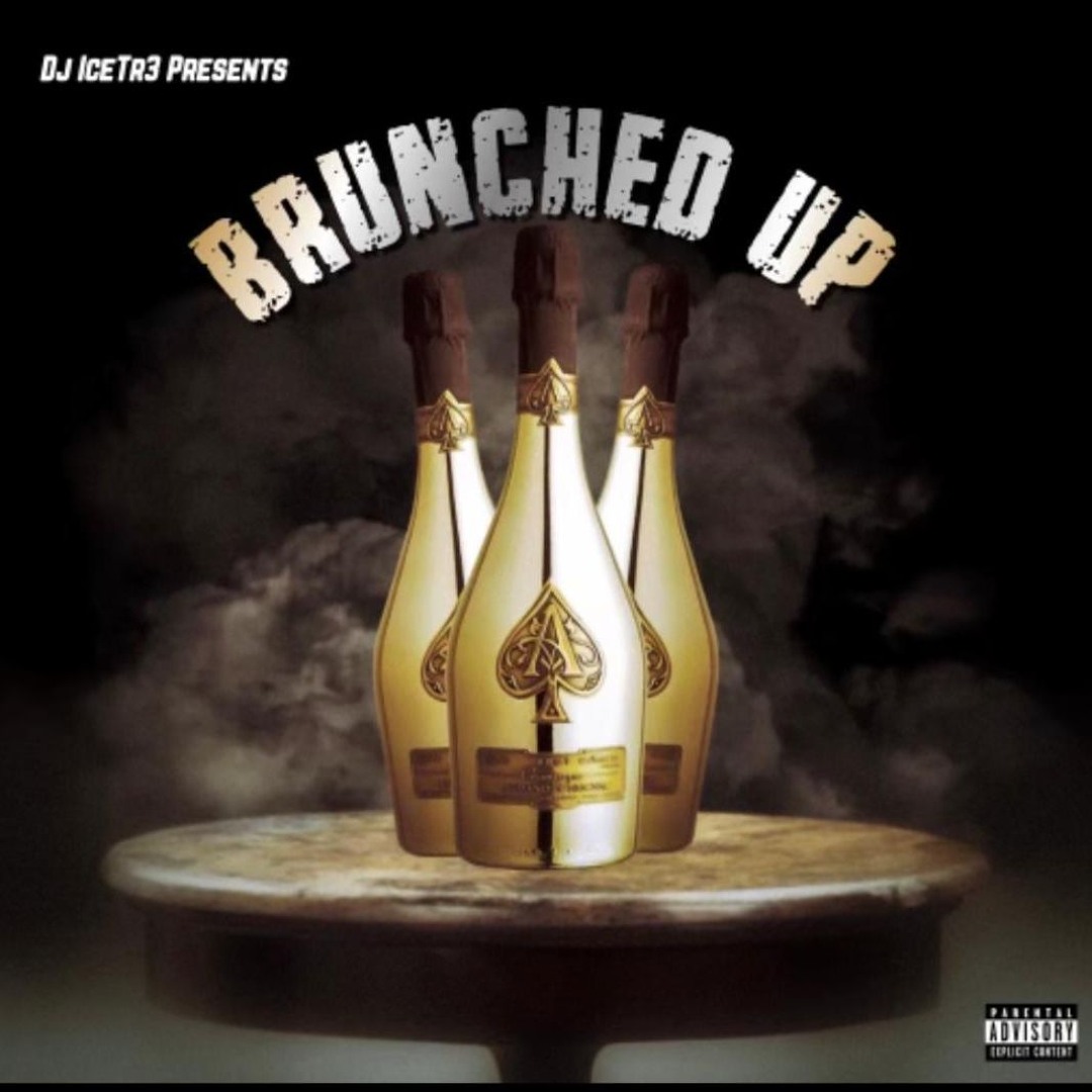 Stream Brunched Up Vol1 by TheOfficialDjIceTr3 | Listen online for free ...