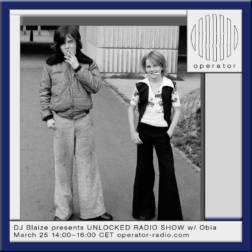 Stream DJ Blaize presents UNLOCKED RADIO SHOW w/ Obia - 25th March 2025 ...