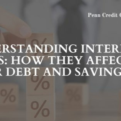 Stream episode Understanding Interest Rates: How They Affect Your Debt ...