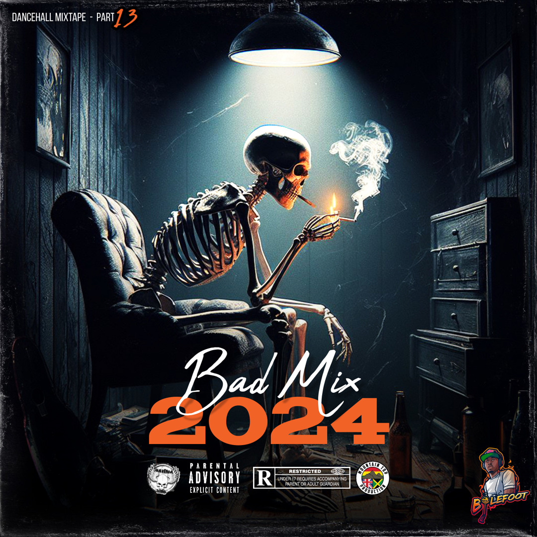 Stream Bad Mix 2024 (Dancehall Mixtape - Part 13) 💀💀💀😈😈😈🔥🔥🔥 by Skavenga ...