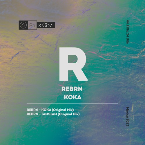 Stream Rebrn - IAMSIAM by Phisica | Listen online for free on SoundCloud