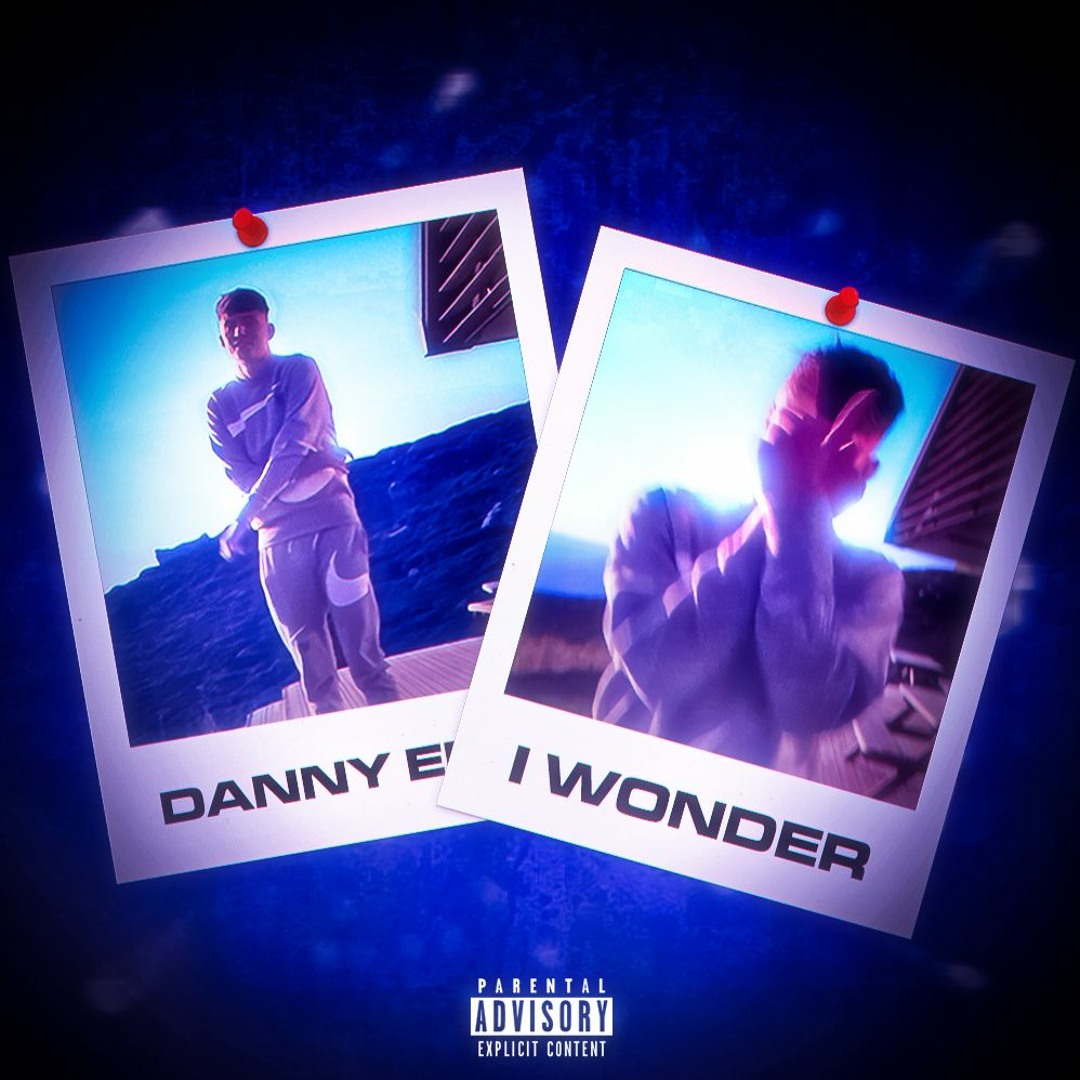 Stream Danny Ed - I Wonder by Danny Ed | Listen online for free on ...