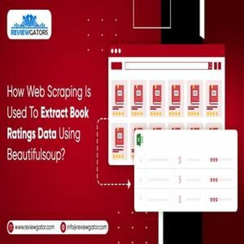 Stream How Web Scraping Is Used To Extract Book Ratings Data Using Beautifulsoup By Review