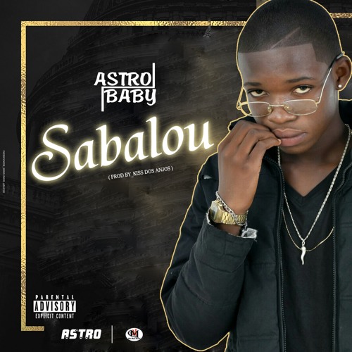 Stream Astro Baby - Sabalou (Hosted By_ NMR Label) by NMR Label ...