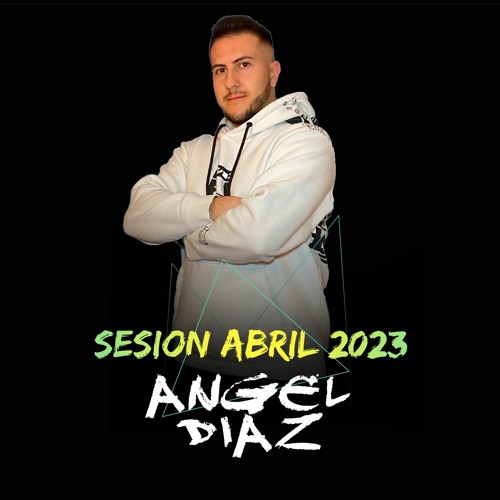 Stream Sesion ABRIL 2023 MIX (Reggaeton, Comercial, Trap, Dembow) Angel ...