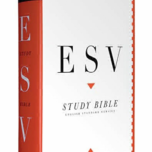 Stream PDF Download ESV Study Bible epub from daneavila | Listen online ...