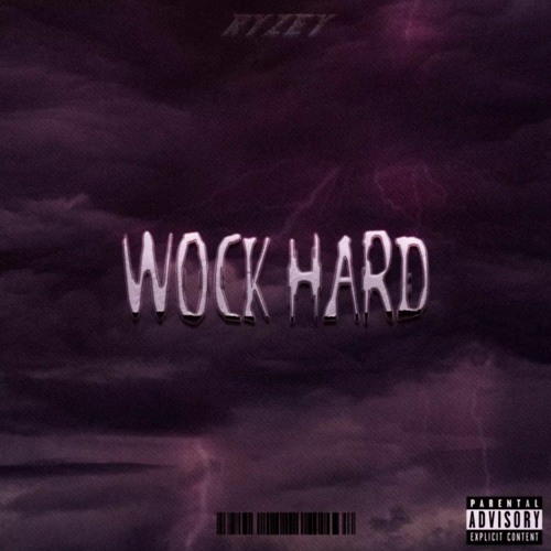 Stream RYZEY - Wock Hard(prod by Rollie) by RYZEY | Listen online for ...