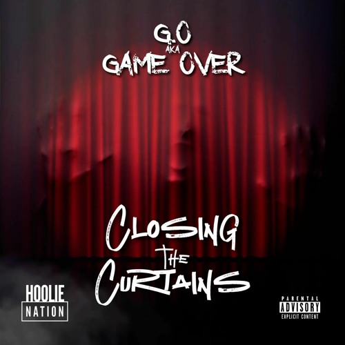 Stream G.O aka Game Over - Closing The Curtains by G.O AKA GAME OVER ...