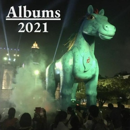 Stream episode Top Ten Albums of 2021 by Kyle Rada podcast | Listen ...