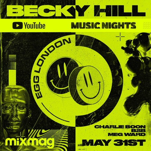 Stream Charlie Boon b2b Meg Ward @ Becky Hill x Mixmag (Live from EGG ...