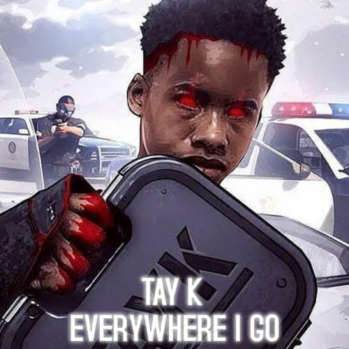 Stream TayK - Everywhere I Go (Official Audio) by TayK | Listen online ...