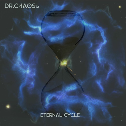Stream Eternal Cycle by Dr.Chaos74 | Listen online for free on SoundCloud