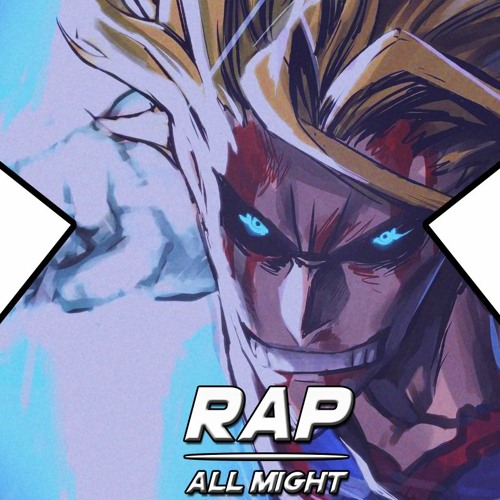 Stream RAP | All Might (Boku no Hero) - O HERÓI NÚMERO UM • Eddie by ...