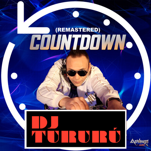 Stream Countdown (Original Remastered) by Dj Tururu | Listen online for ...