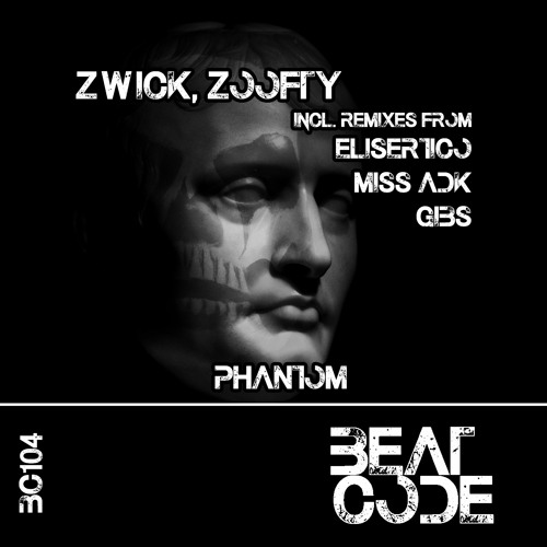 Stream Zoofty, Zwick - Phantom (Elisertico Remix) [BeatCode] by BeatCode | Listen online for ...