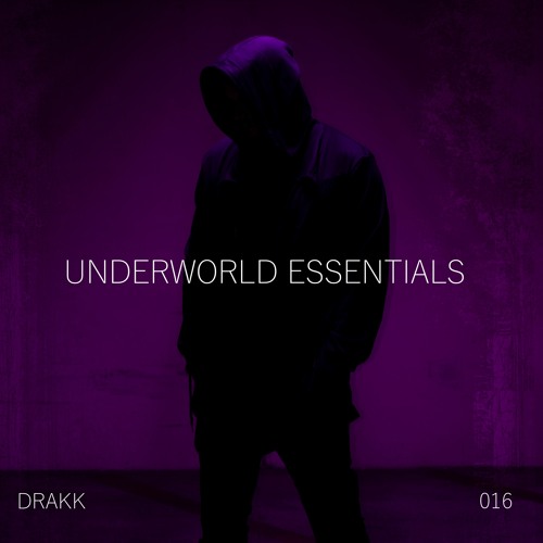 Stream DRAKK - Underworld Essential Mix 016 by 𝐃𝐑𝐀𝐊𝐊 | Listen online ...