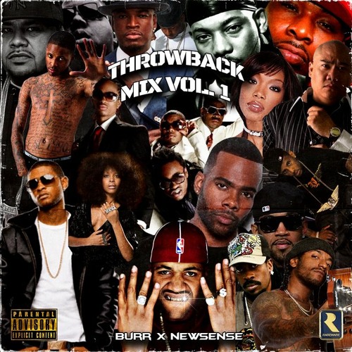 Stream throwback mix vol. 1 - Burr x Newsense by Burr | Listen online for free on SoundCloud